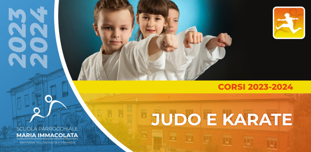 Corso di Judo e Karate 2023/2024 – Scuola Maria Immacolata Milano